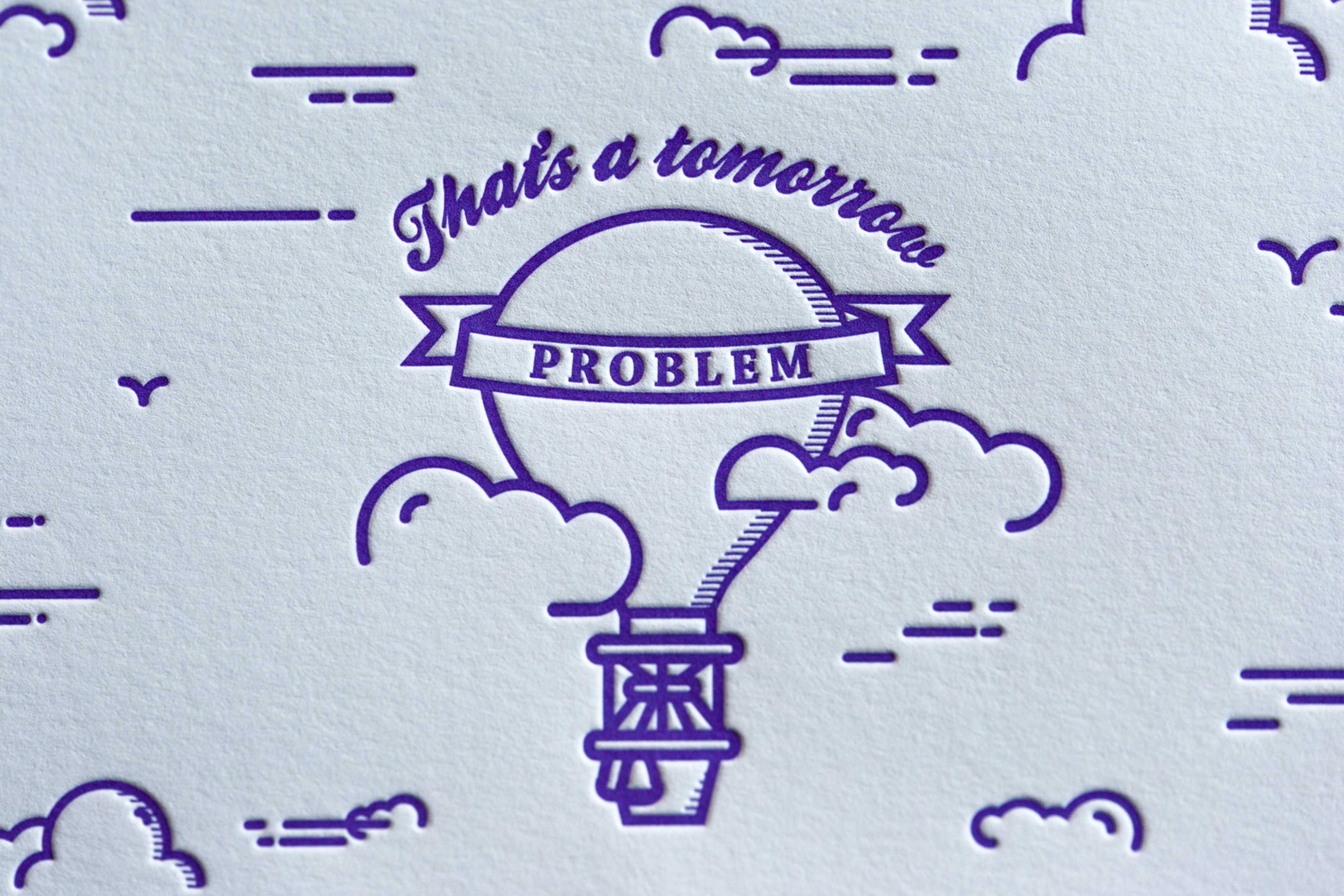 That's a Tomorrow Problem Art Print • Mama’s Sauce